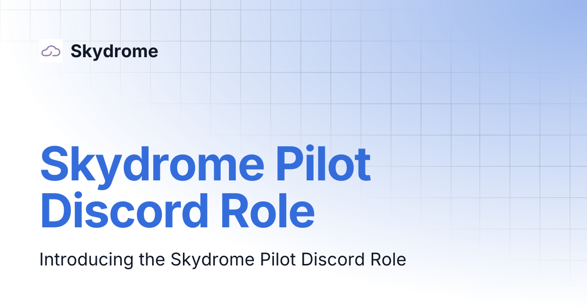Skydrome Pilot Discord Role | Skydrome